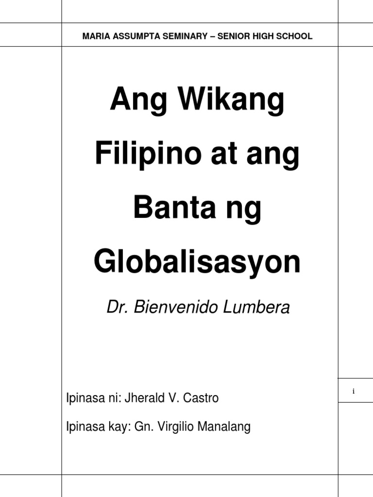Ang Wikang Filipino at Ang Banta NG Globalisasyon Dr. Bienvenido ...