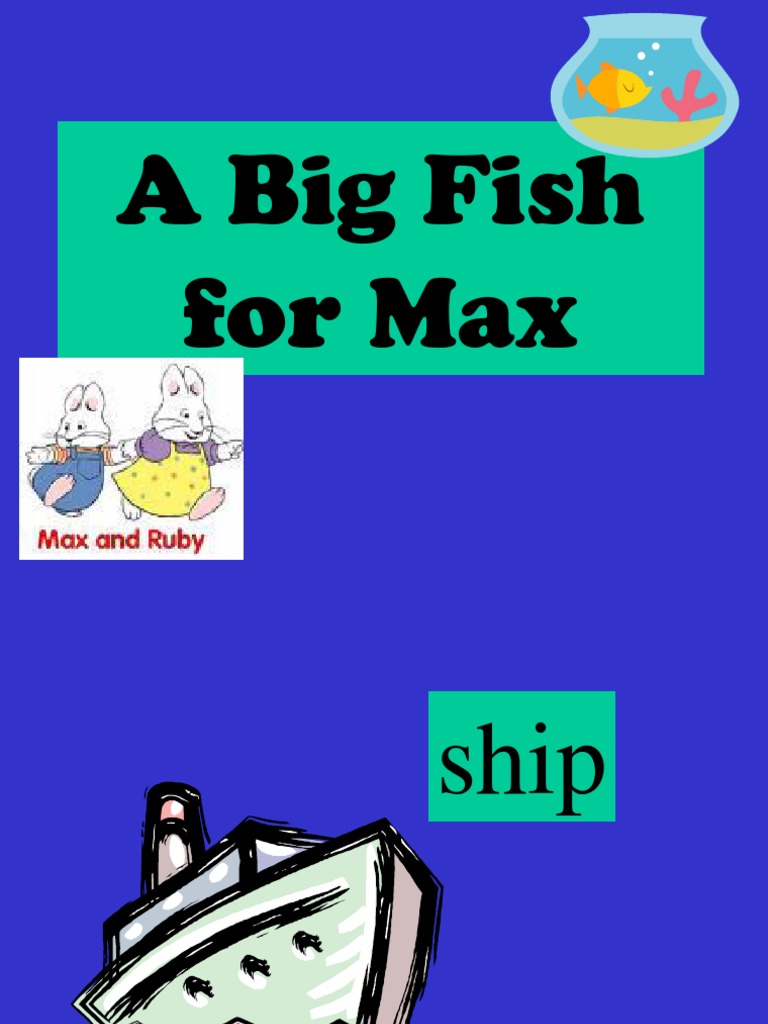 A Big Fish For Max | PDF
