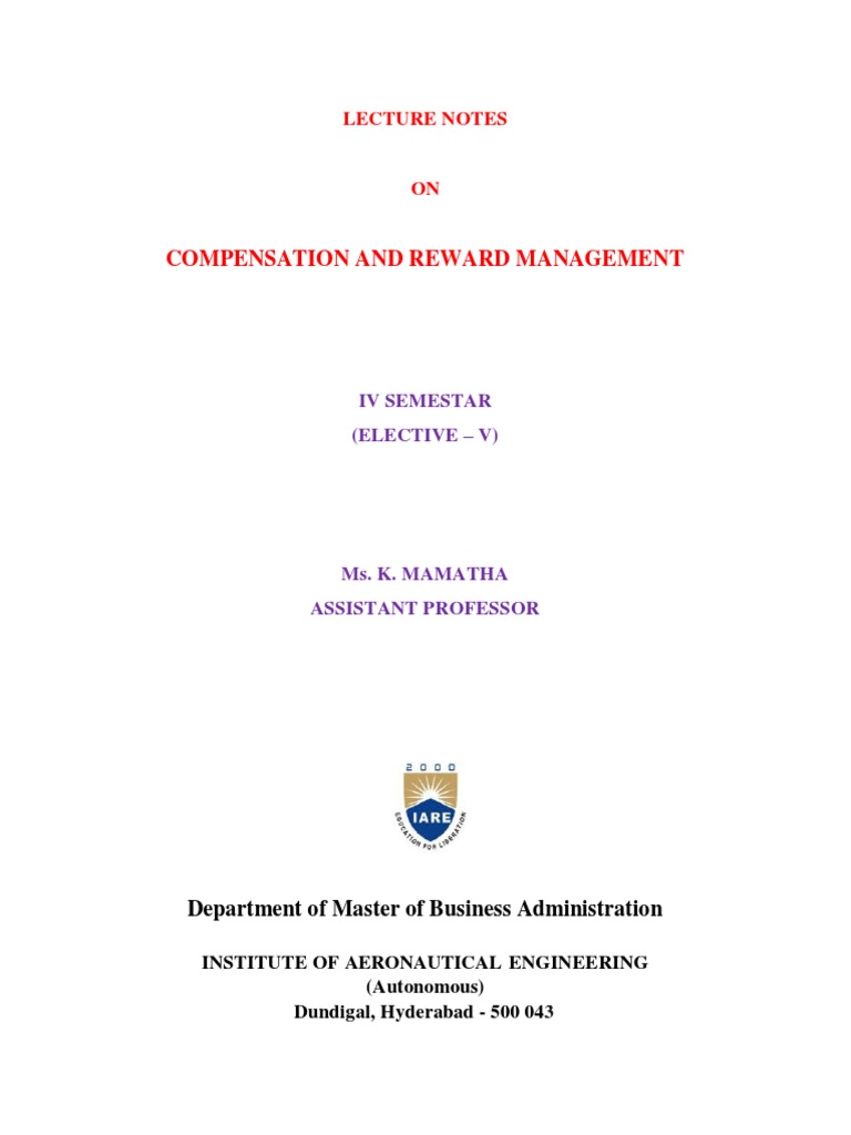 Compensation and Reward Management: Lecture Notes | PDF | Employee ...