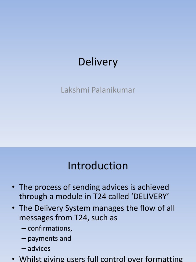 Understanding the Delivery Process of Banking Advices and Messages ...