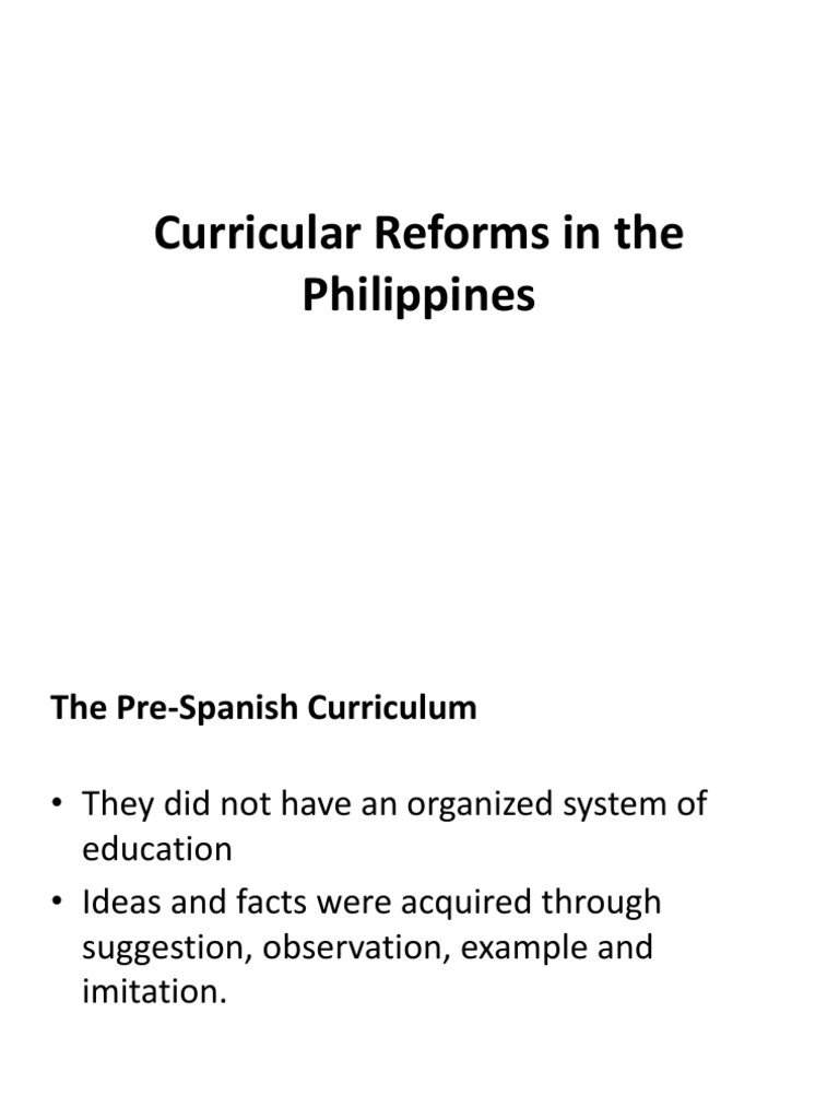 Philippine Curriculum Reforms Overview | PDF