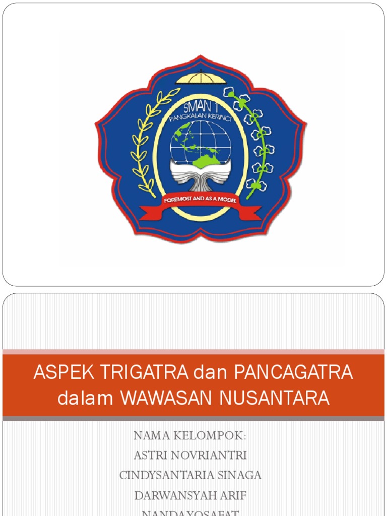 Makalah Aspek Trigatra Dan Pancagatra Dalam Wawasan Nusantara | PDF ...