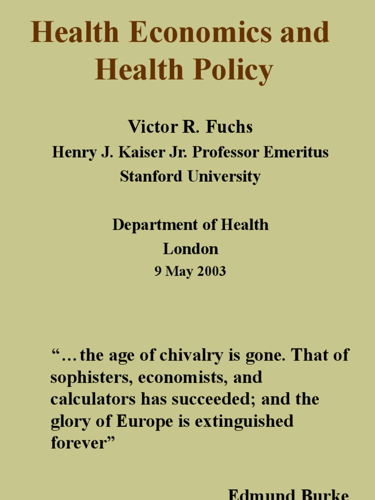 Health Economics and Health Policy: Victor R. Fuchs | Download Free PDF ...
