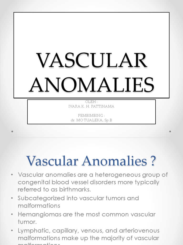 Understanding Vascular Anomalies Overview | PDF | Vein | Blood Vessel