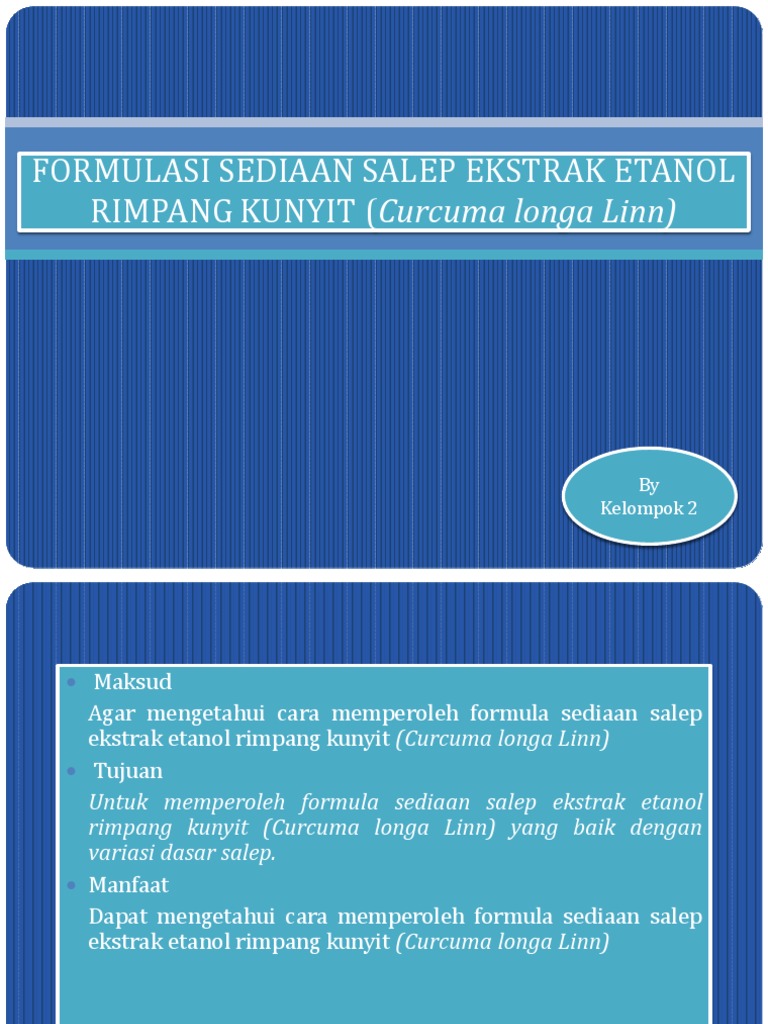 Formulasi Sediaan Salep Ekstrak Etanol Rimpang Kunyit ( | PDF