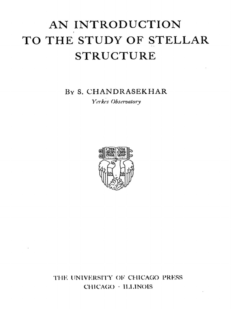 An Introduction To The Study of Stellar Structure - Chandrasekhar - 1938 PDF | PDF