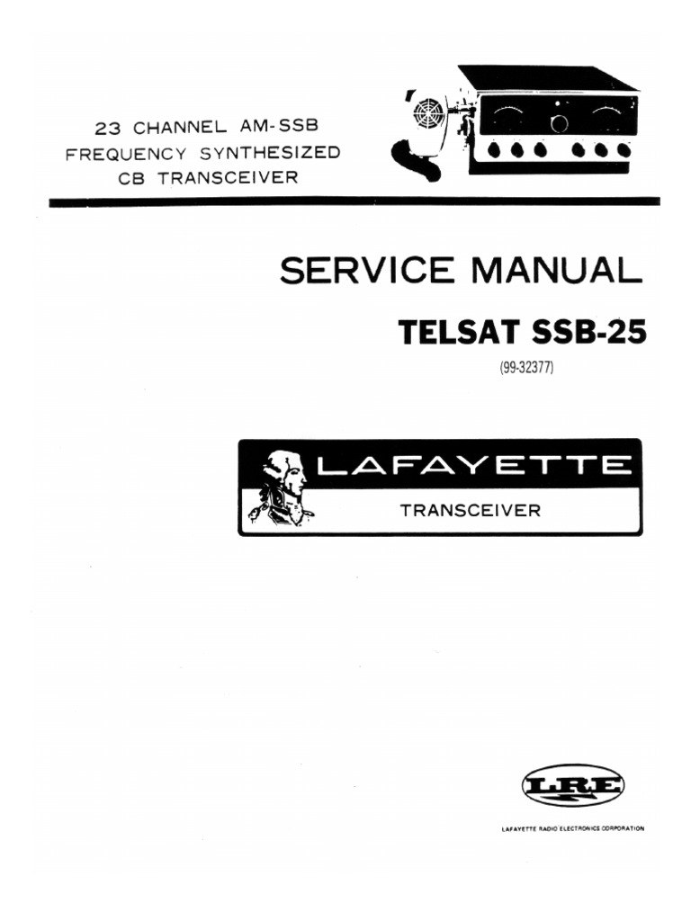 Lafayette Radio - Telsat SSB-25 AM SSB CB Transceiver, Service Manual | PDF