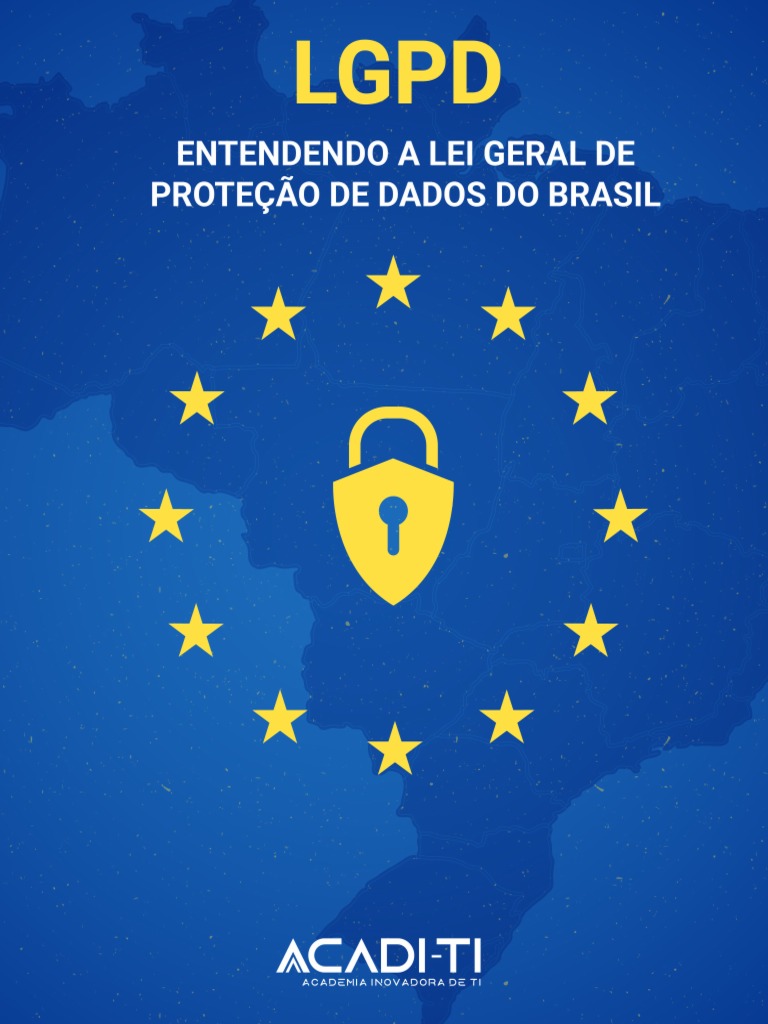 Entendendo A LGPD | PDF | Privacidade de informações | Segurança da ...