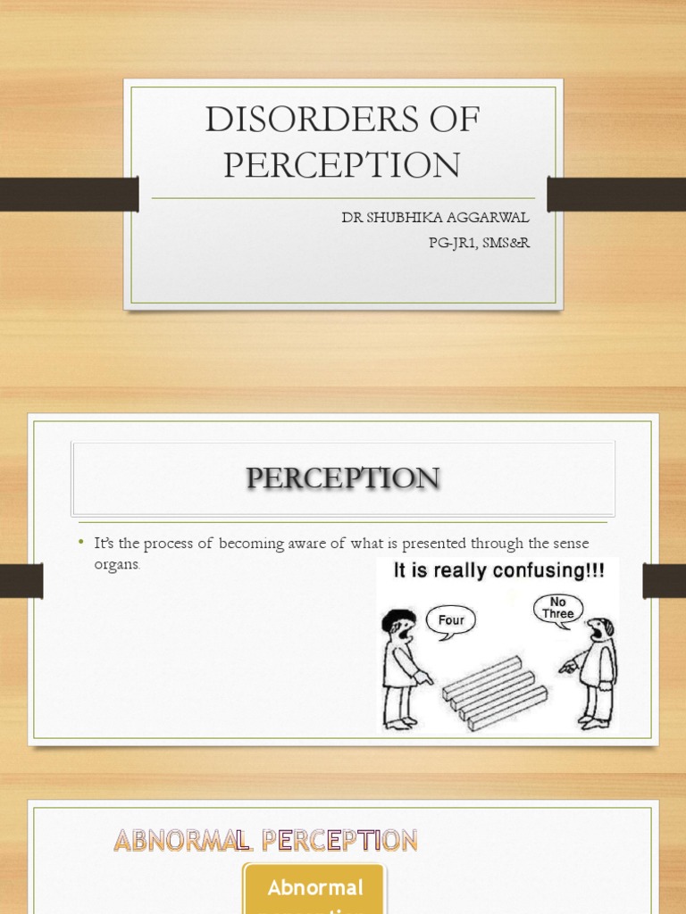Abnormal Perceptions and Hallucinations | PDF | Hallucination | Perception
