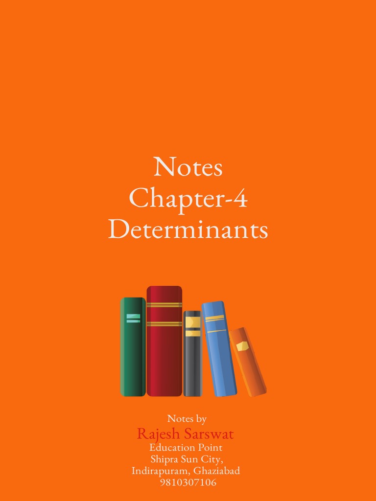 Class 12 Notes Determinants | PDF | Determinant | Matrix (Mathematics)