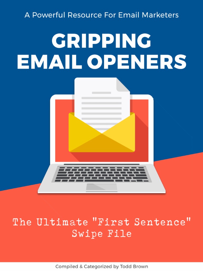 Gripping Email Openers Swipe File | PDF | Business