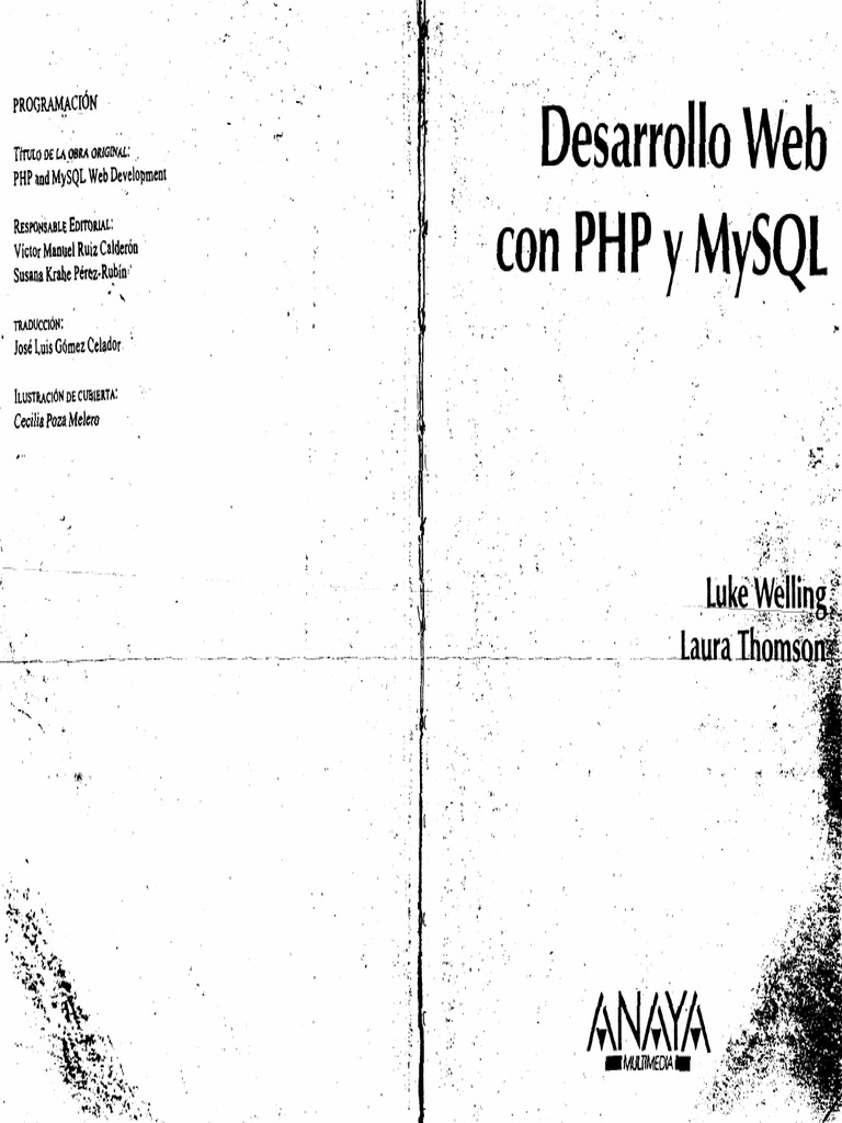 Anaya Multimedia - Desarrollo Web Con PHP Y Mysql - Luke Welling ...