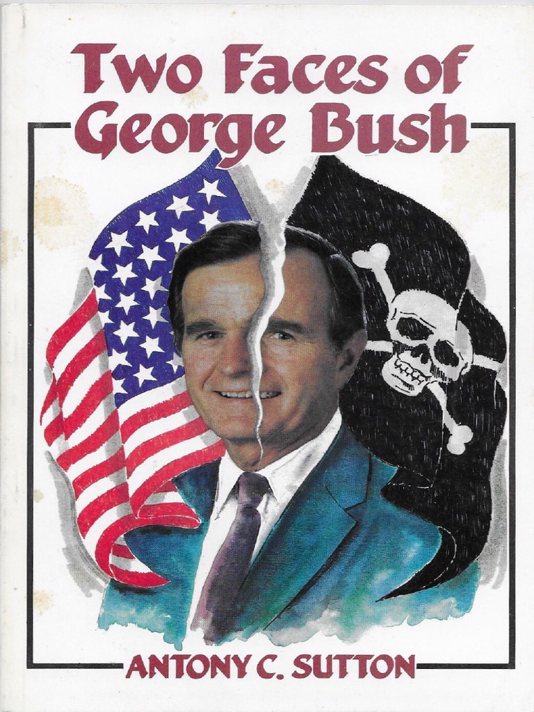 Two Faces of George Bush, by Antony C. Sutton | Download Free PDF ...