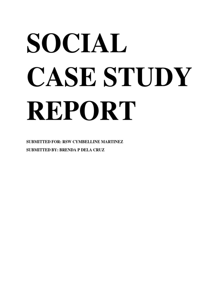 Social Case Study Report 7-24-19 | PDF | Welfare | Laundry