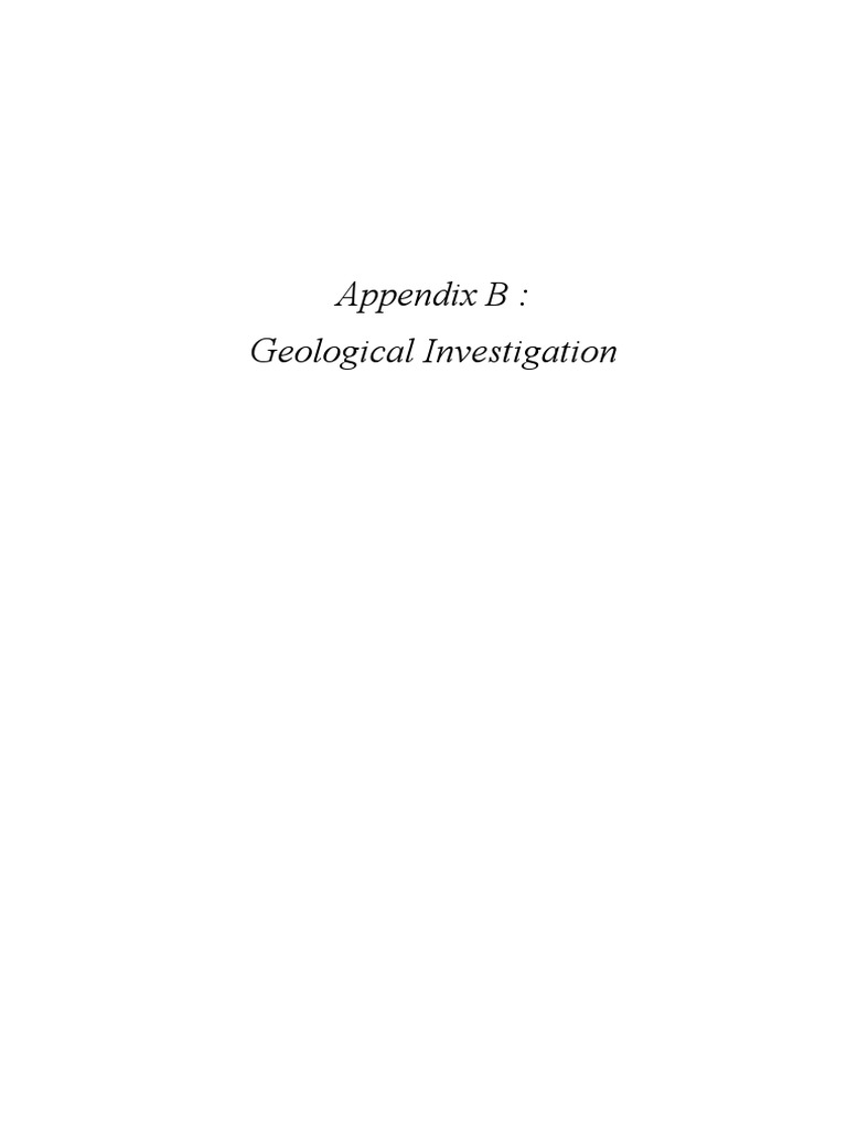 Appendix B: Geological Investigation | PDF | Himalayas | Geology
