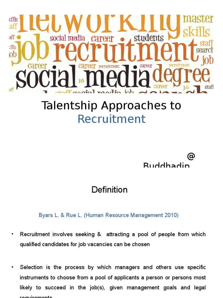 Talentship Approaches To: Recruitment | PDF | Recruitment | Competence ...