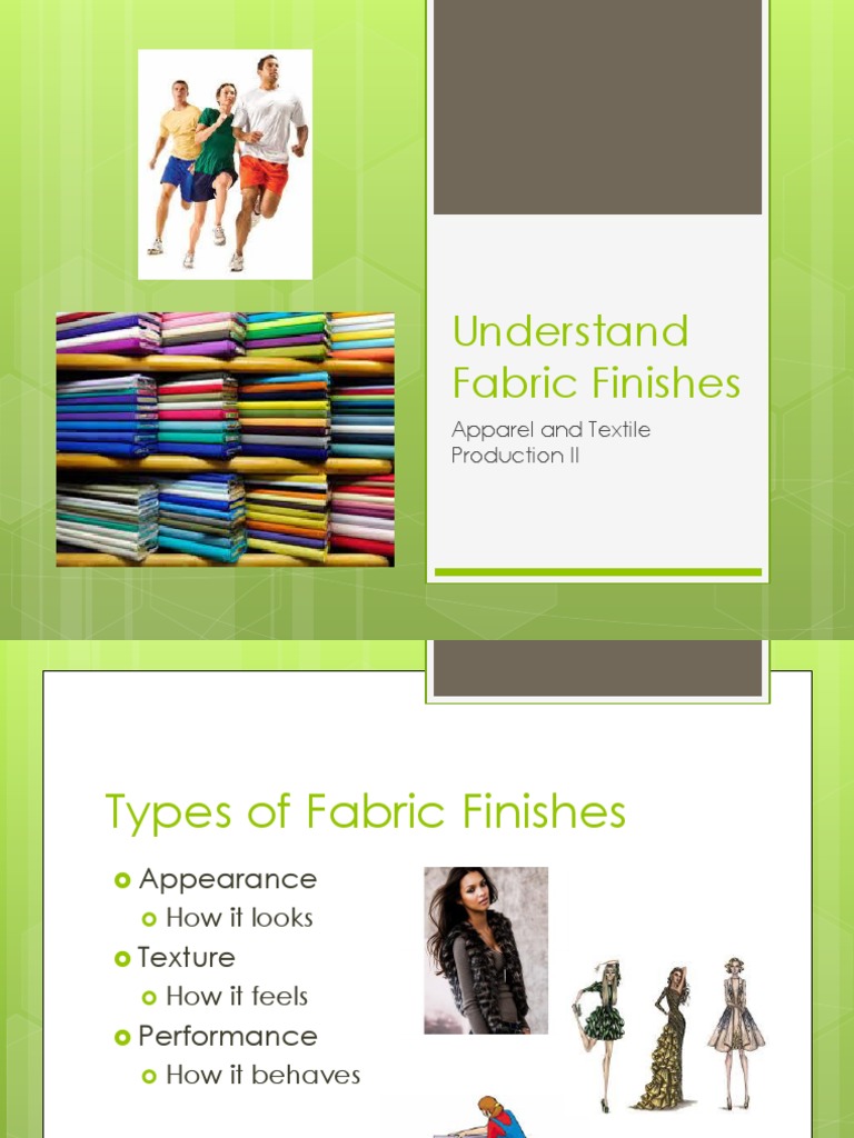 Types and Innovations in Fabric Finishes | PDF | E Textiles | Textiles