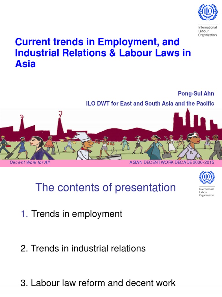 Current Trends in Employment, and Industrial Relations & Labour Laws in ...