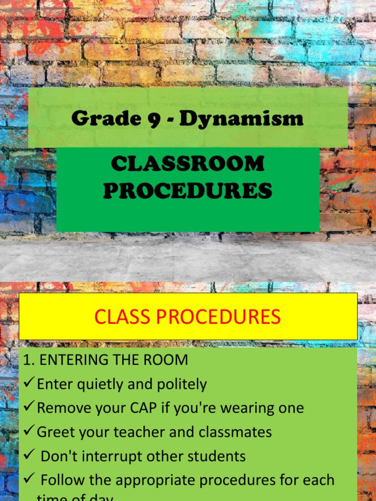 Grade 9 - Dynamism Classroom Procedures | PDF | Self-Improvement