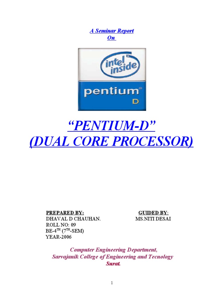 "Pentium-D" (Dual Core Processor) : A Seminar Report On | PDF | Multi Core Processor | Central ...