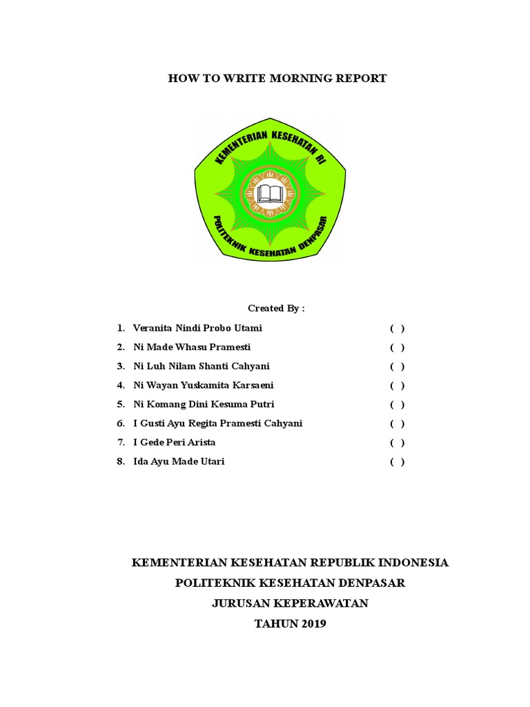 Paper How To Write Morning Report | PDF | Patient | Nursing