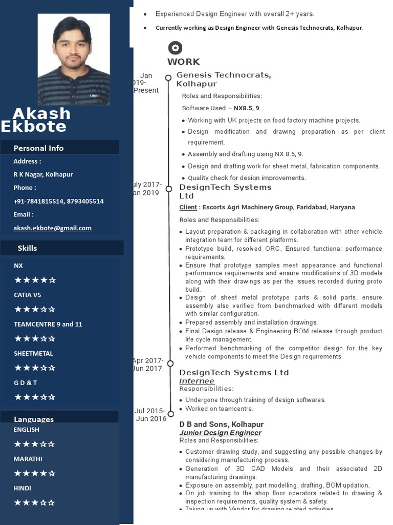 Resume of Akash Ekbote highlighting 2+ years of experience as a Design Engineer specializing in ...