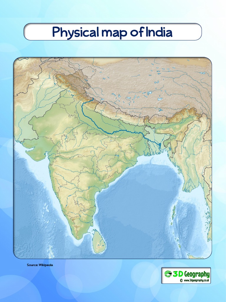 Physical Map of India: Source: Wikipedia | PDF