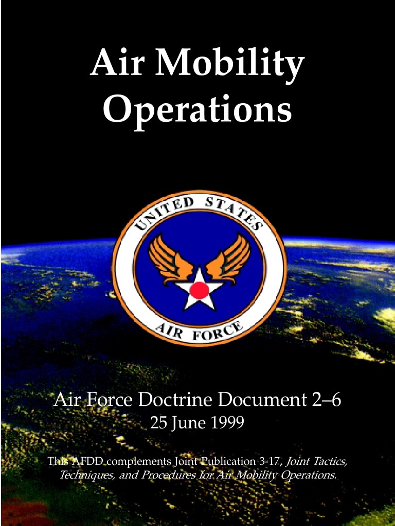 Air Mobility Operations | PDF | United States Air Force | Air National ...