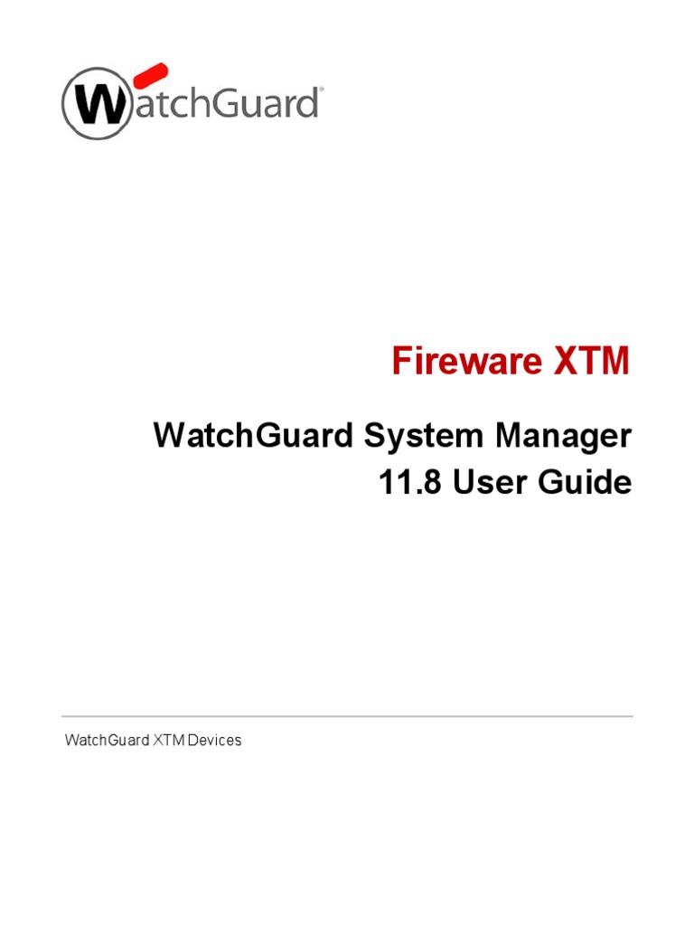Watchguard System Manager 11.8 | PDF | Active Directory | Computer Network