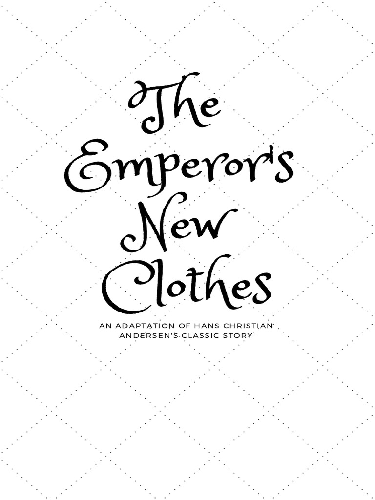 The Emperor's New Clothes | PDF