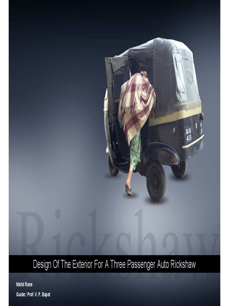 Design of The Exterior For A Three Passenger Auto Rickshaw: Nikhil Rane ...