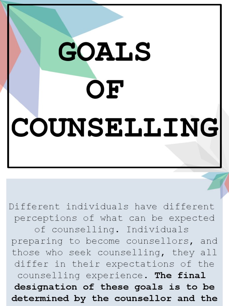 Goals of Counselling | Download Free PDF | Psychotherapy | Decision Making