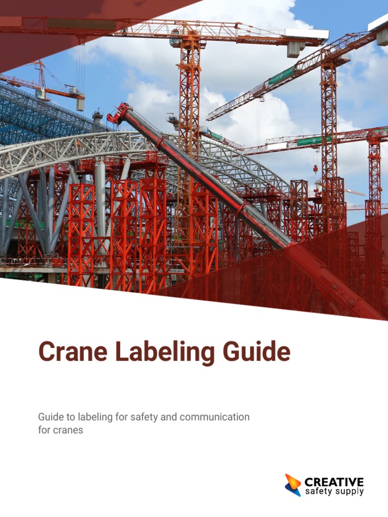 Crane Labeling Guide: Guide To Labeling For Safety and Communication ...