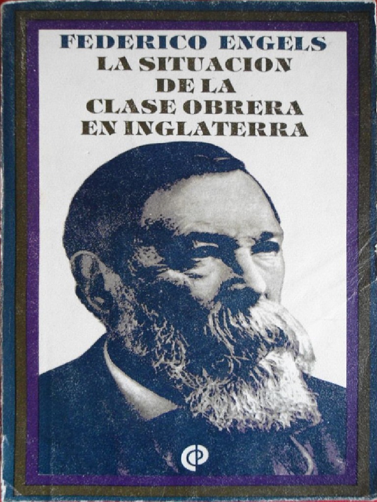 La Clase Obrera en Inglaterra: Engels 1845 | PDF | Inglaterra | Agricultura