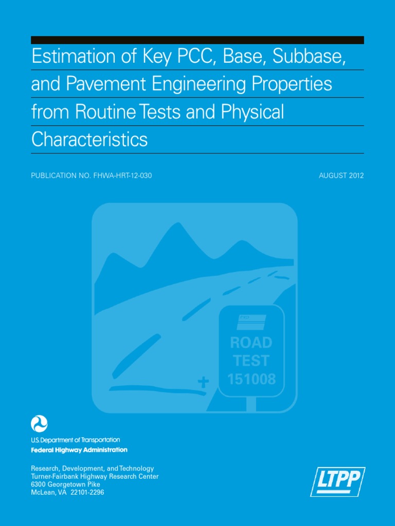 Estimation of Key PCC, Base, Subbase, and Pavement Engineering ...