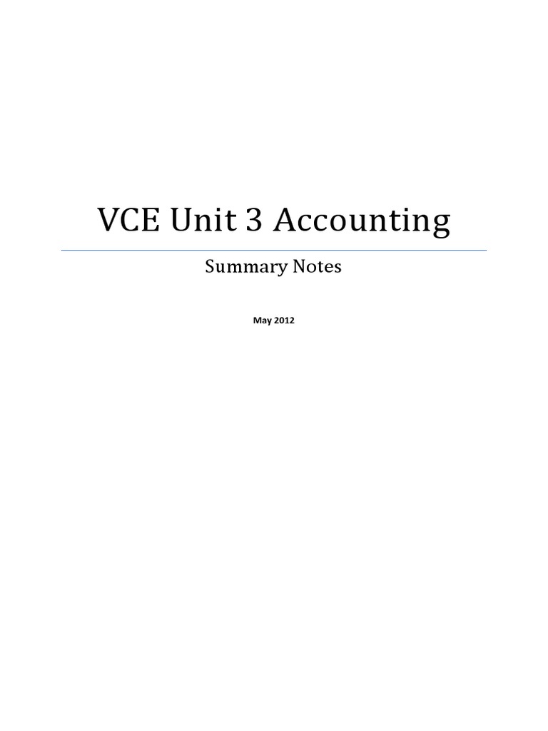 VCE Unit 3 Accounting Revision Notes | PDF | Debits And Credits ...