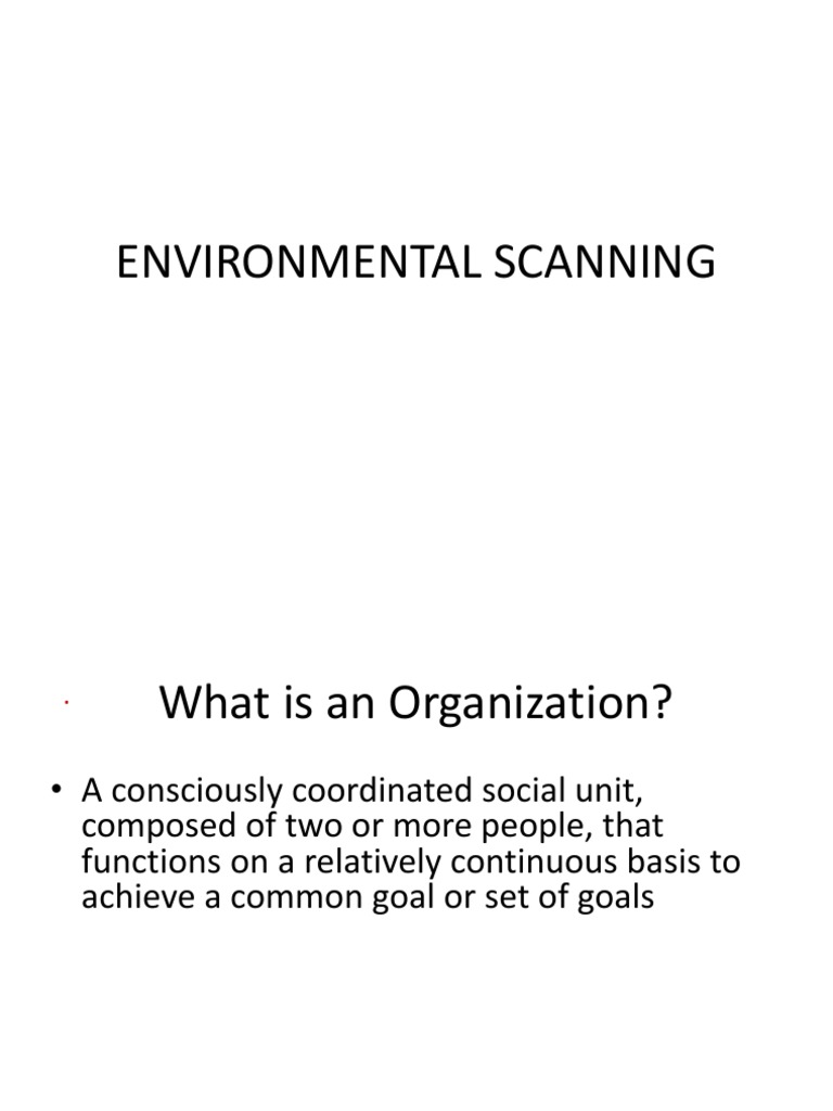 Environmental Scanning | PDF | Strategic Management | Swot Analysis