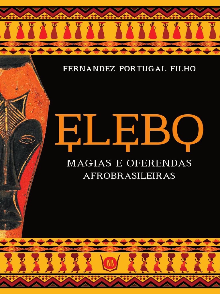 Elebo - Magias e Oferendas Afrobrasileiras | PDF
