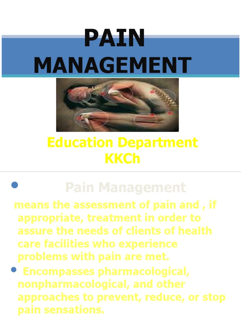Pain Management | PDF | Pain | Analgesic