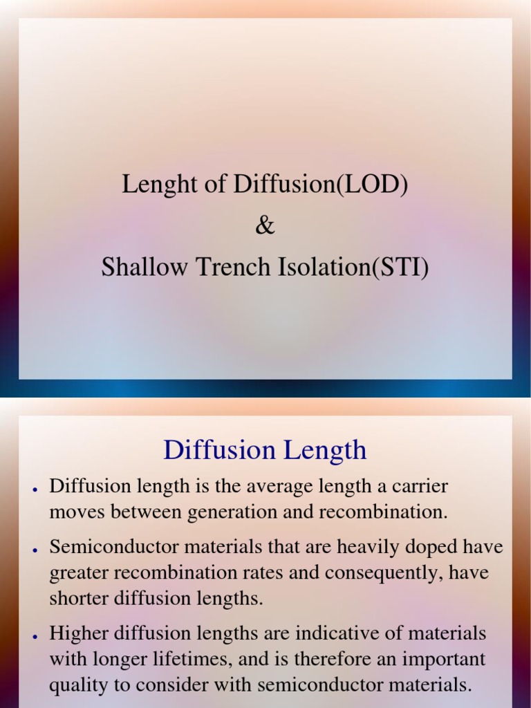 Lenght of Diffusion (LOD) & Shallow Trench Isolation (STI) | PDF
