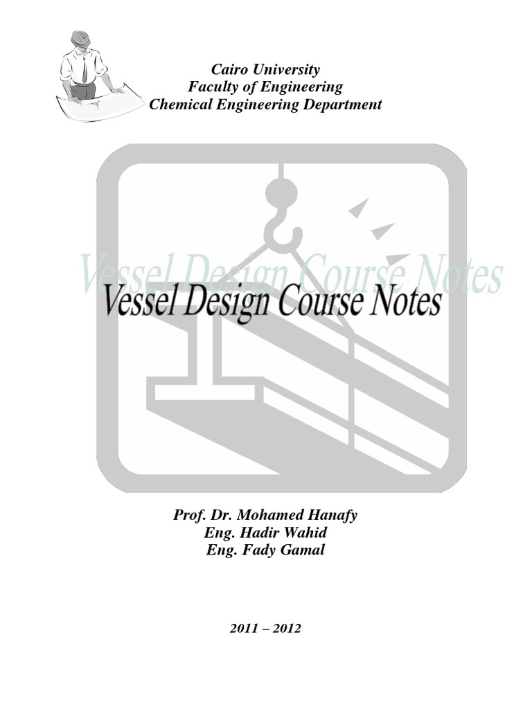Vessel Design Course Notes | PDF | Pipe (Fluid Conveyance) | Materials