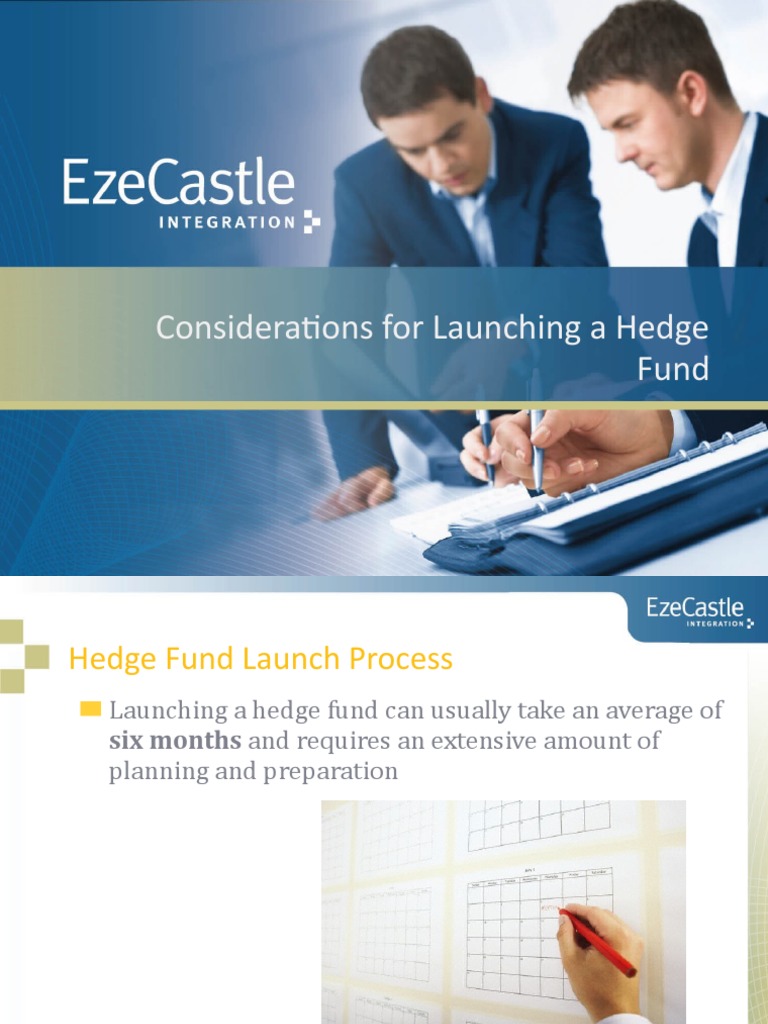 Launching A Hedge Fund: Six Considerations For A Hedge Fund Startup ...