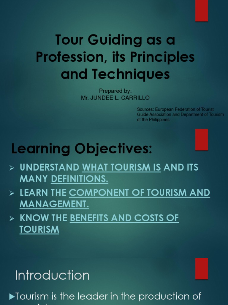 Principles and Techniques of Tour Guiding | PDF | Tourism | Business