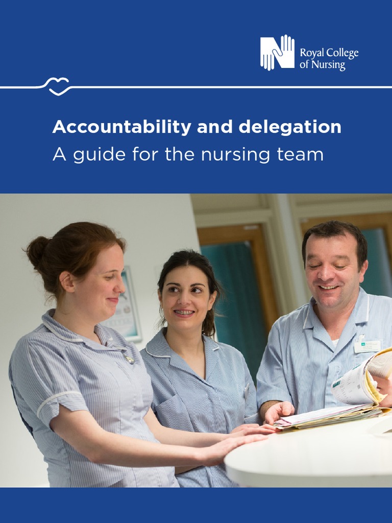 Accountability and Delegation: A Guide For The Nursing Team | PDF ...