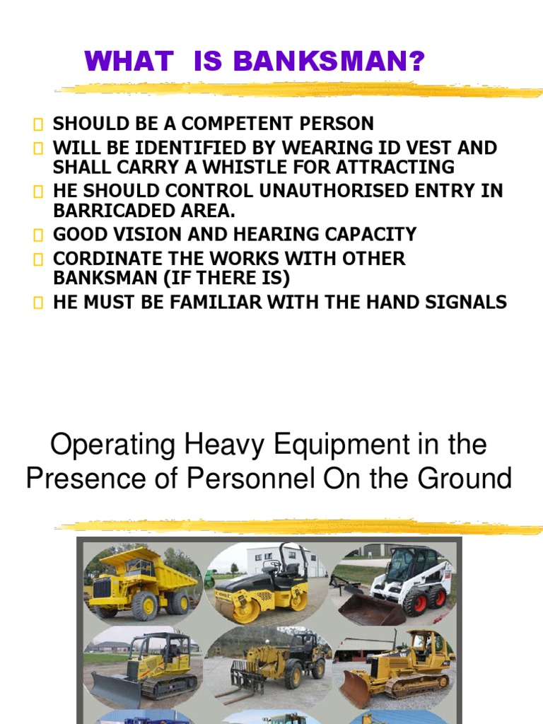 Banksman Training-26 Slides | Heavy Equipment | Safety