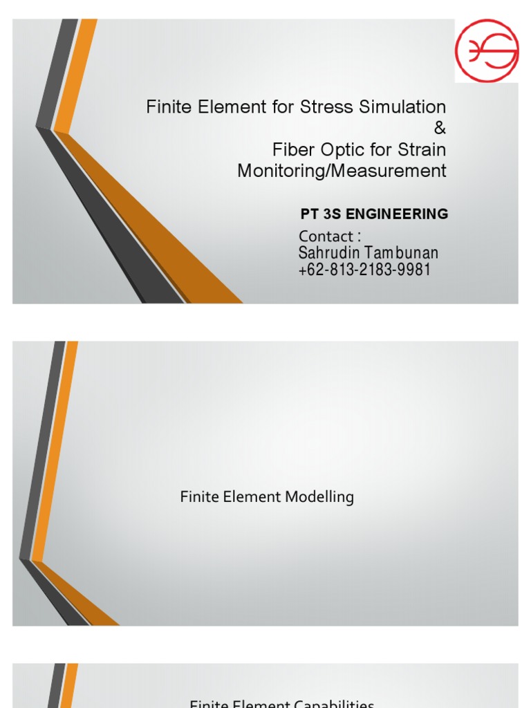 3S Engineering Capability | PDF | Optical Fiber | Finite Element Method