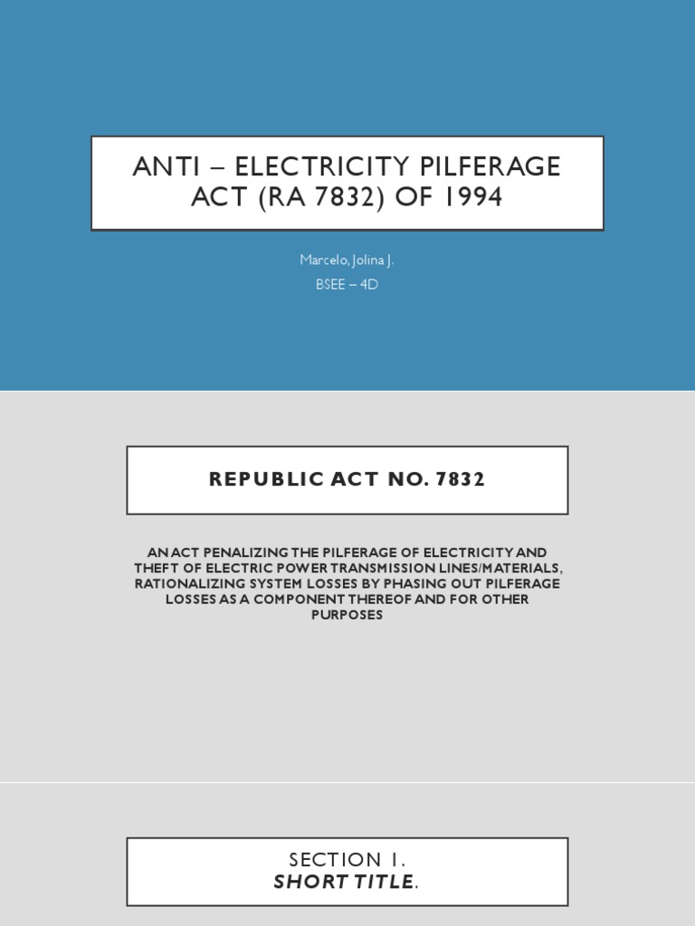 Anti - Electricity Pilferage ACT (RA 7832) OF 1994: Marcelo, Jolina J. Bsee - 4D | PDF ...