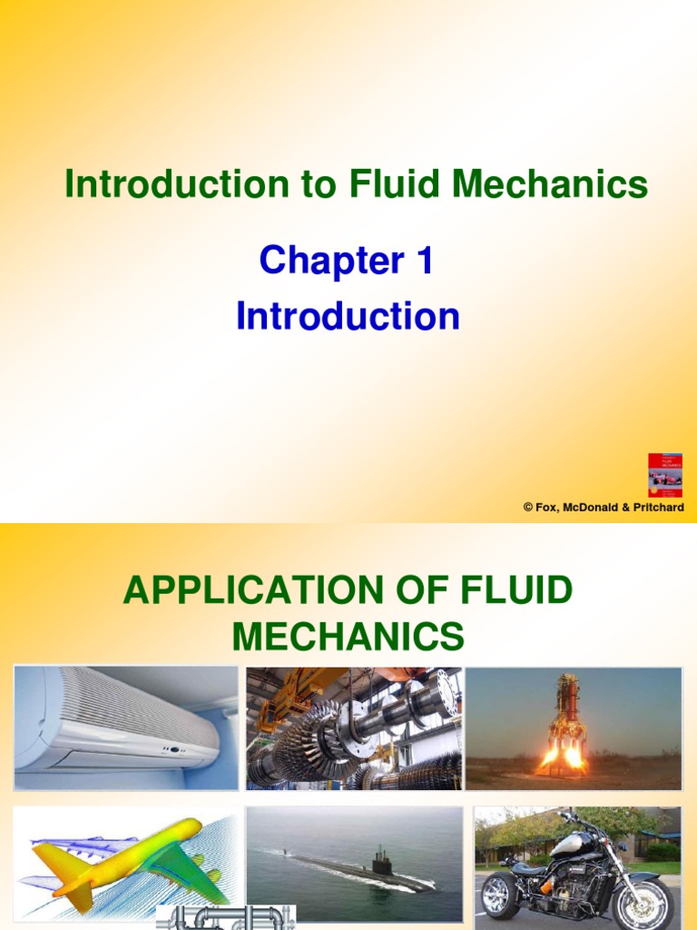 Introduction To Fluid Mechanics: © Fox, Mcdonald & Pritchard | PDF | Fluid Mechanics | Fluid