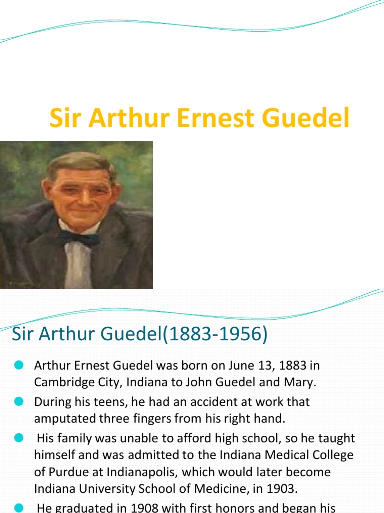 Sir Arthur Ernest Guedel: Pioneer of Anesthesiology Who Developed ...