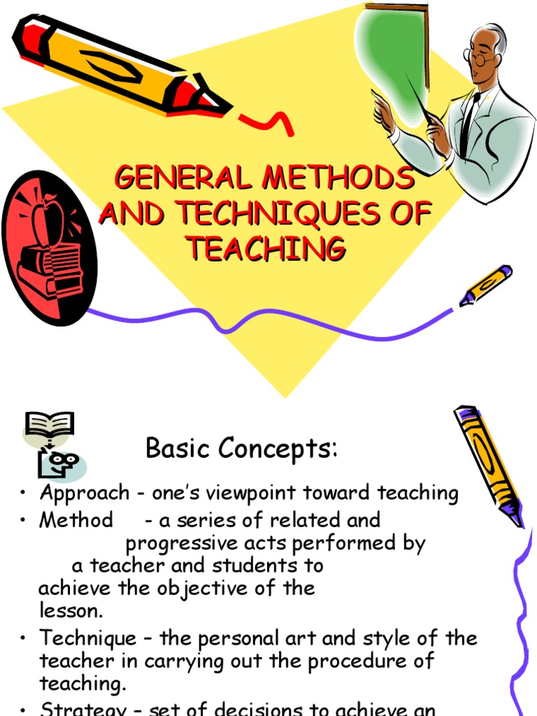 General Methods and Techniques of Teaching | PDF | Scientific Method ...